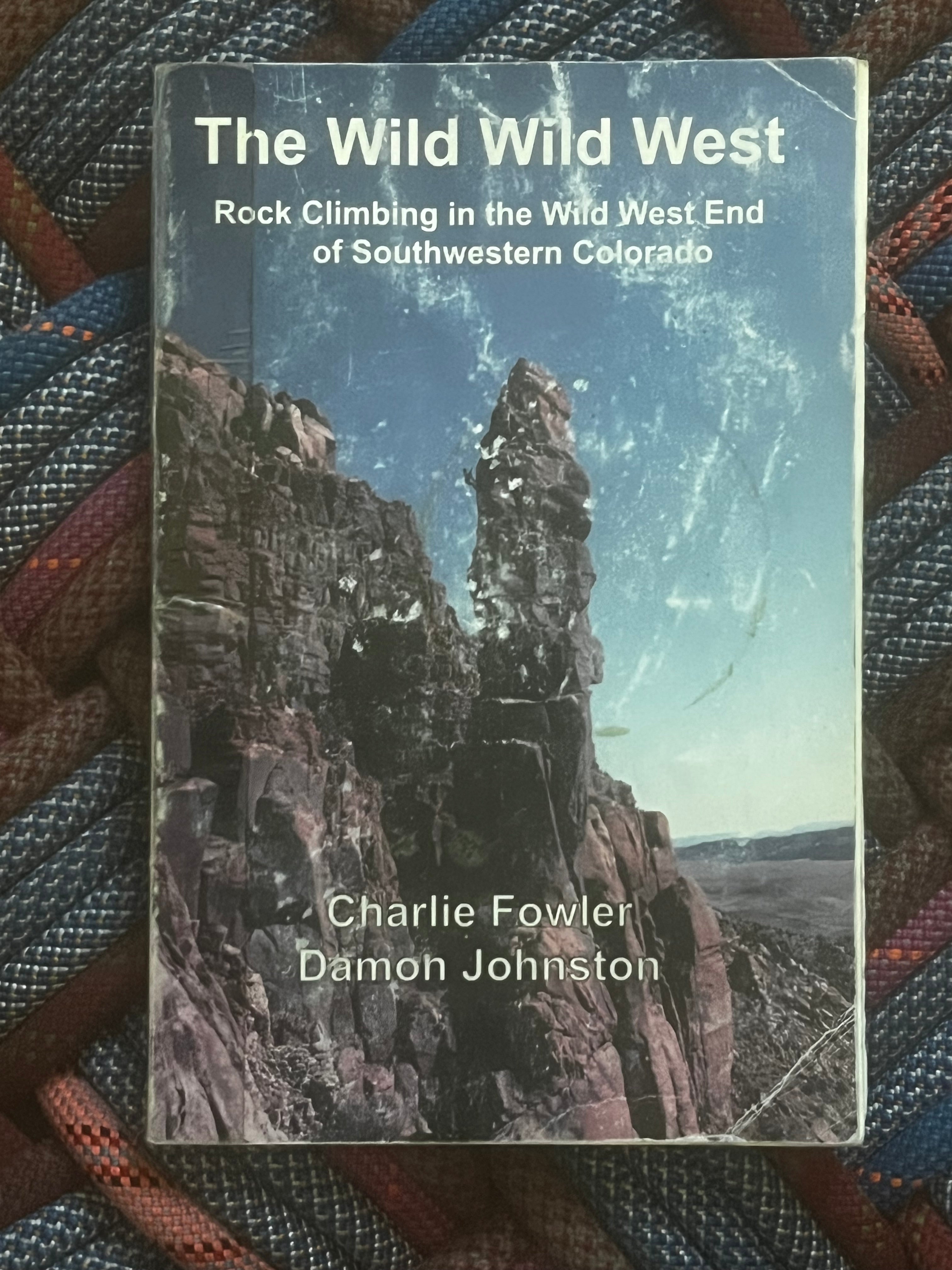 The Wild Wild West by Charlie Fowler & Damon Johnston (2004) – Dirtbag ...