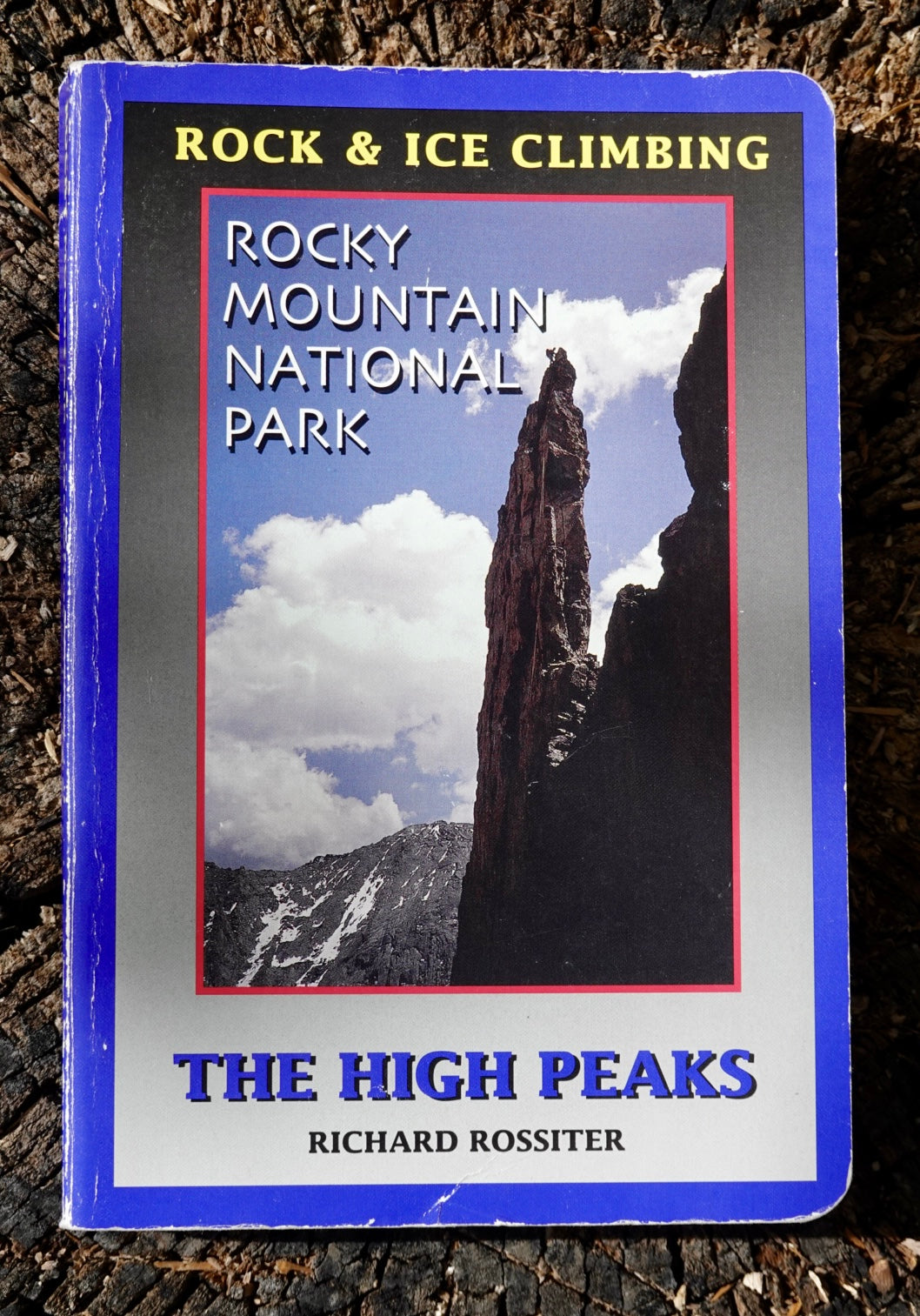 RMNP: The High Peaks by Richard Rossiter (1997) – Dirtbag Dan Books